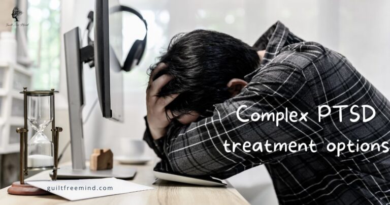 Symptoms of complex PTSD: a complete guide - Guilt Free Mind