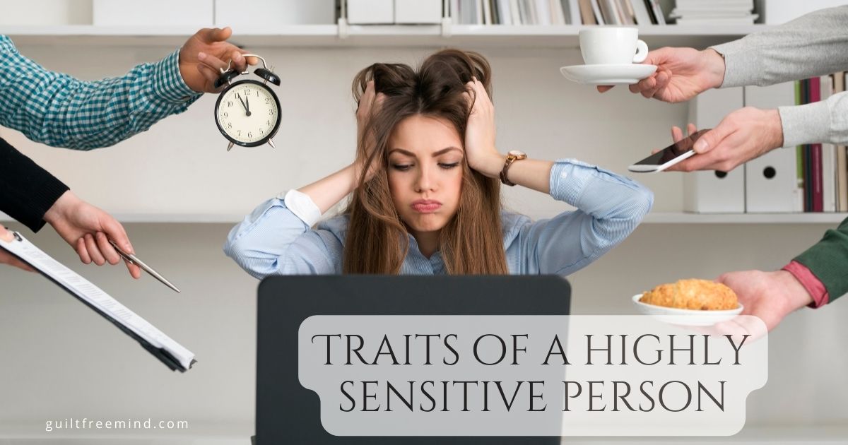 Highly sensitive person self-care options - Guilt Free Mind
