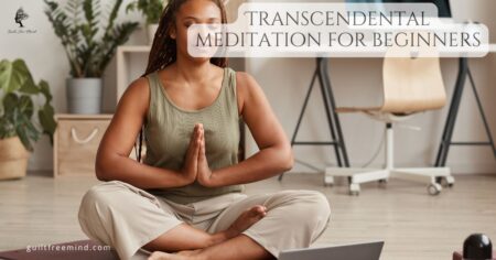 Transcendental Meditation for Inner Peace - Guilt Free Mind